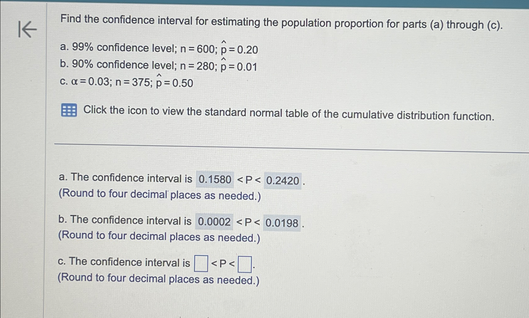 Solved Find the confidence interval for estimating the | Chegg.com