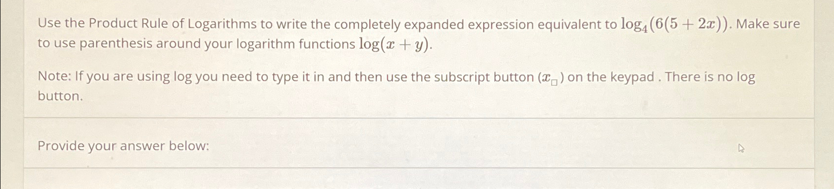Solved Use the Product Rule of Logarithms to write the | Chegg.com