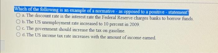 Solved Which of the following is an example of a normative - | Chegg.com