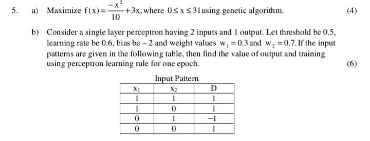 Solved 5. a) Maximize f(x)=10−x2+3x, where 0≤x≤31 using | Chegg.com