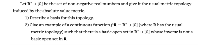 Solved Let R+∪{0} be the set of non-negative real numbers | Chegg.com