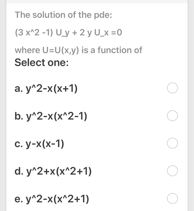 Solved The Solution Of The Pde 3 X 2 1 U y 2 Y U x 0 Chegg