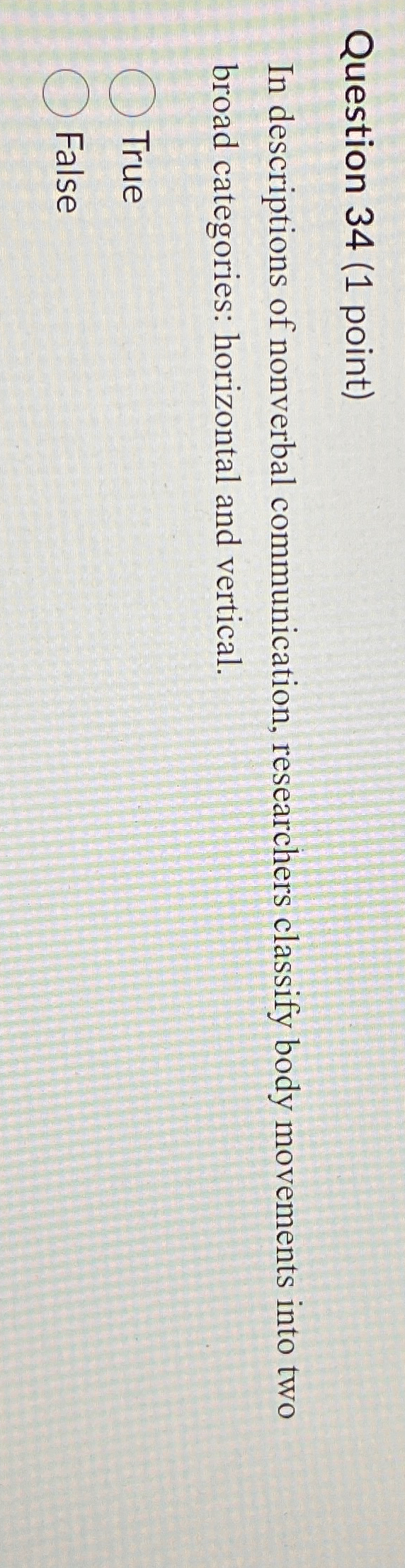 Solved Question 34 (1 ﻿point)In descriptions of nonverbal | Chegg.com