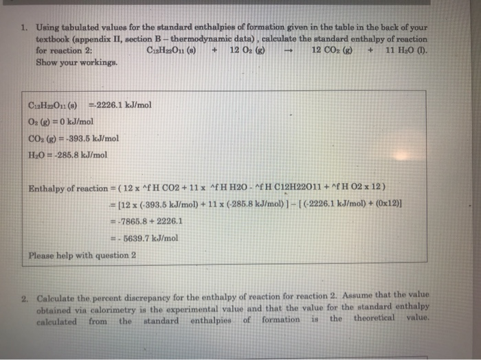 2. Calculate the percent discrepancy for the enthalpy | Chegg.com