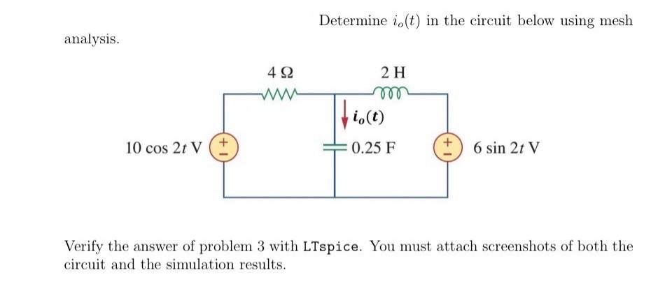 Solved Determine io(t) ﻿in the circuit below using mesh | Chegg.com