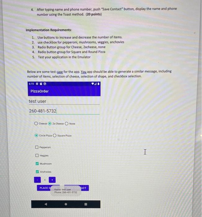 Solved Please implement a PIZZA ORDERING Android | Chegg.com