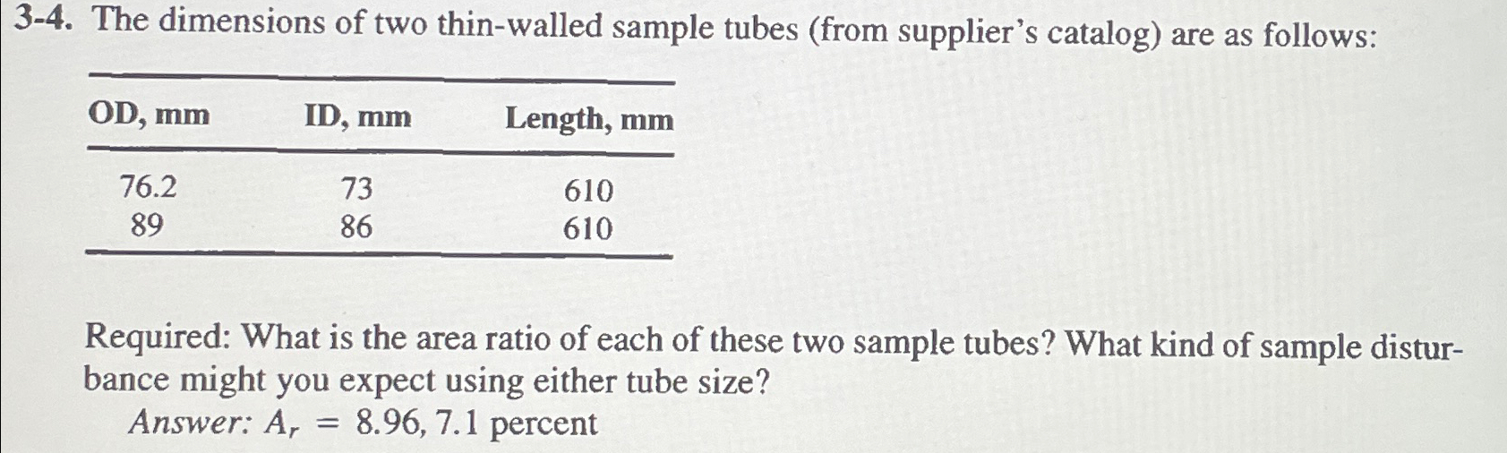 Solved 3-4. ﻿The dimensions of two thin-walled sample tubes | Chegg.com
