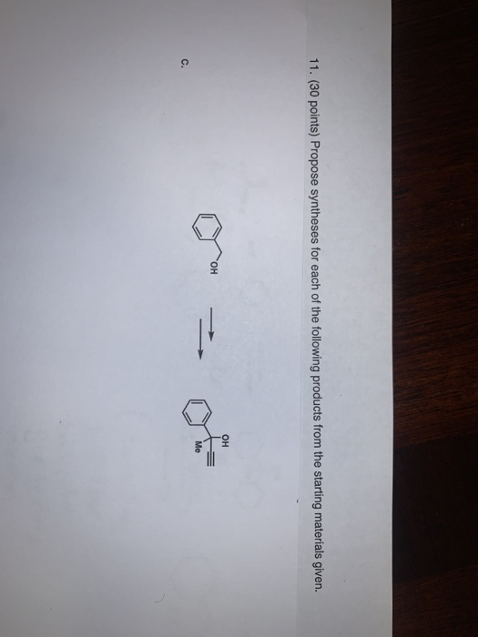 Solved 11. (30 points) Propose syntheses for each of the | Chegg.com Solved 11. (30 points) Propose syntheses for each of the | Chegg.com