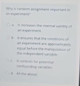 Solved Why is random assignment important in an | Chegg.com