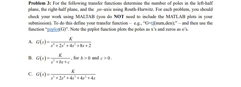 Solved Problem 3: For the following transfer functions | Chegg.com