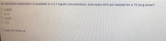 Solved an injectable medication is available in a 0.1 mg/ml | Chegg.com