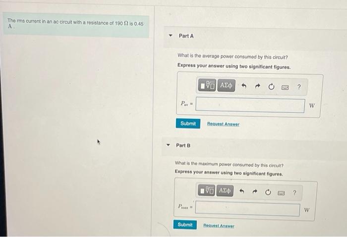 Solved The rms current in an ac circuit with a resistance of | Chegg.com