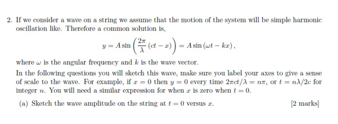Solved If we consider a wave on a string we assume that the | Chegg.com