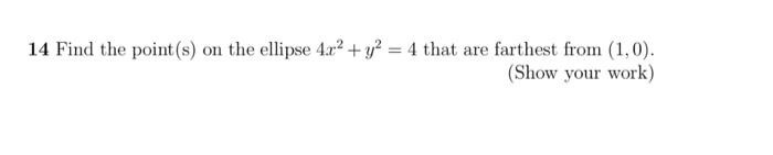 Solved 14 Find the point \\( (\\mathrm{s}) \\) on the | Chegg.com