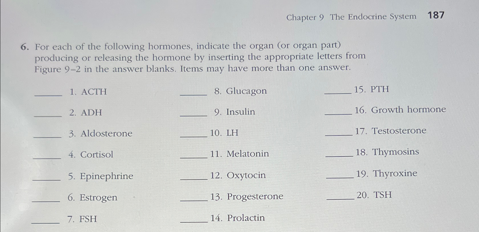 Solved Chapter 9 ﻿The Endocrine System1876. ﻿For each of the | Chegg.com