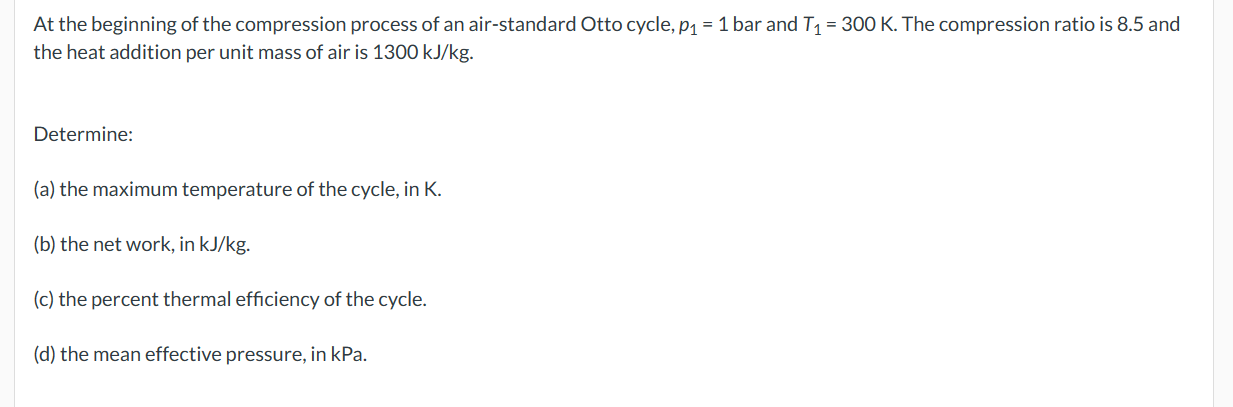 At the beginning of the compression process of an | Chegg.com