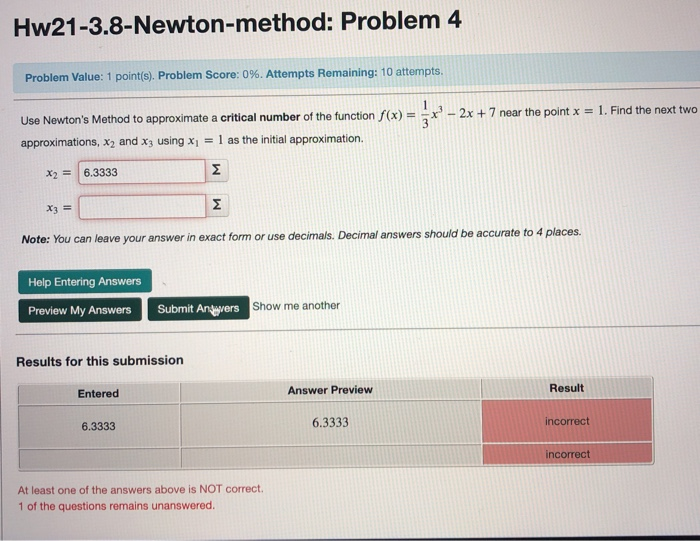 Solved Hw21-3.8-Newton-method: Problem 4 Problem Value: 1 | Chegg.com