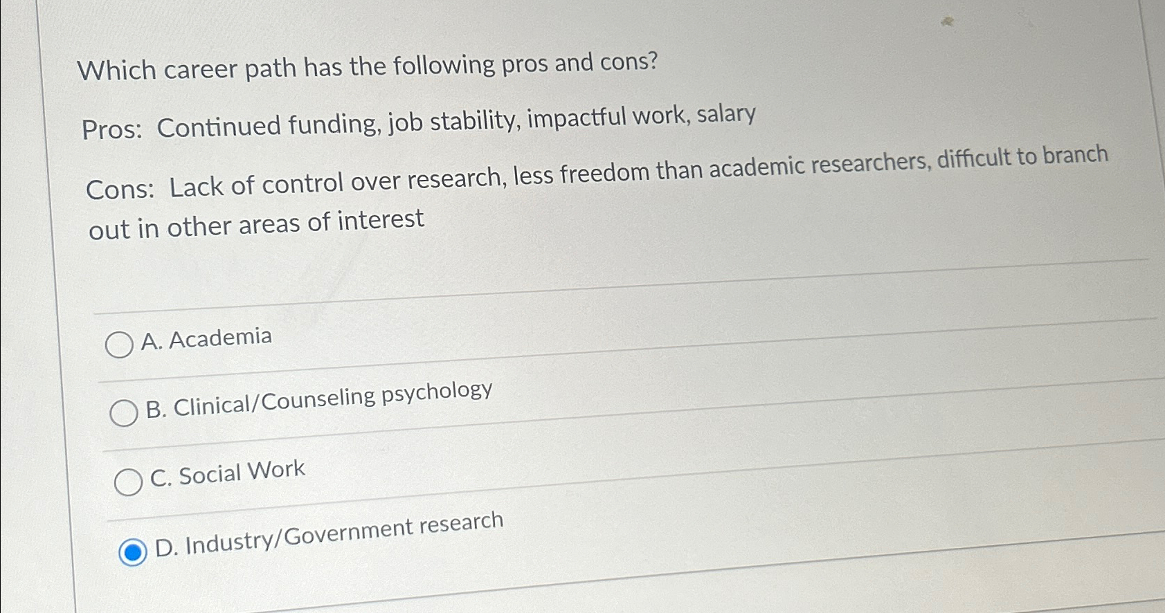 Solved Which career path has the following pros and | Chegg.com
