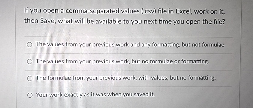 Solved If you open a comma-separated values (.csv) ﻿file in | Chegg.com