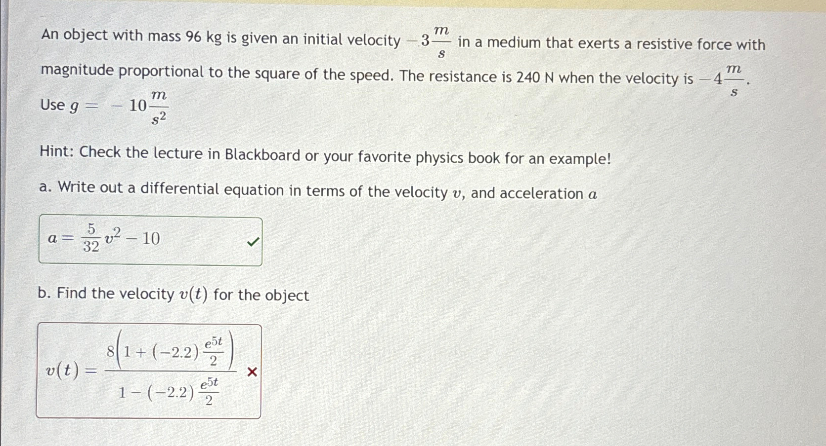 Solved An object with mass 96kg ﻿is given an initial | Chegg.com