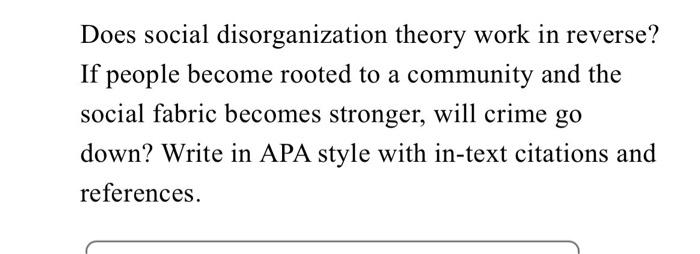 Solved Discuss how social process theories have influenced | Chegg.com