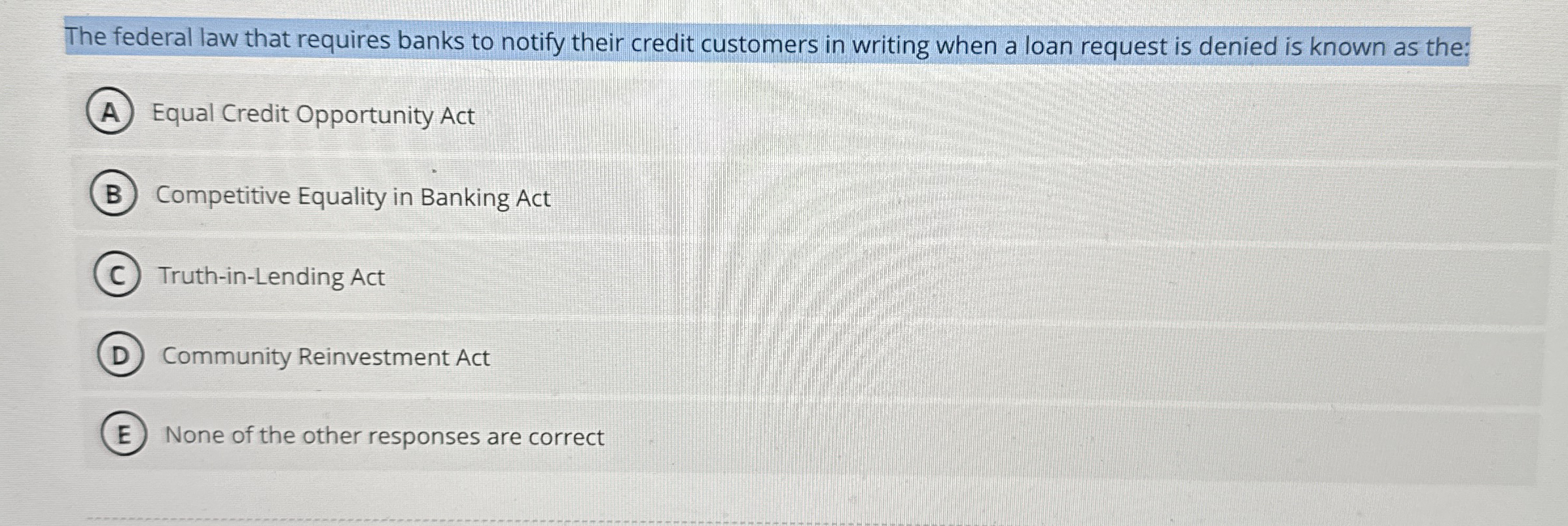 Solved The federal law that requires banks to notify their | Chegg.com