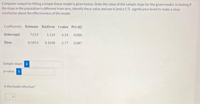 Solved Computer Output For Fitting A Simple Linear Model Is