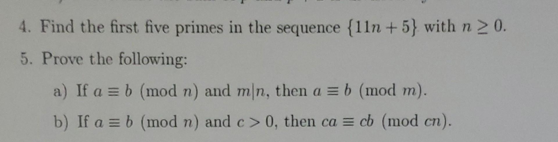 Solved 4. Find the first five primes in the sequence | Chegg.com