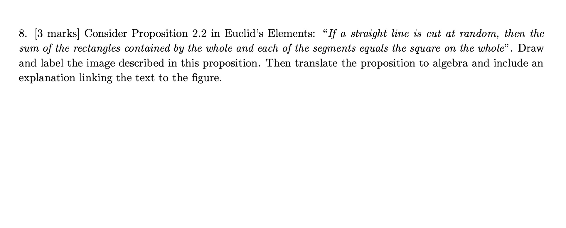 Solved [3 ﻿marks] ﻿Consider Proposition 2.2 ﻿in Euclid's | Chegg.com