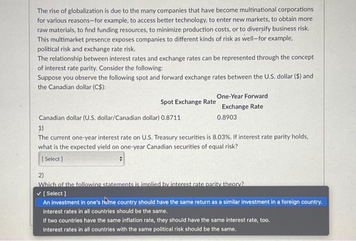 Solved The rise of globalization is due to the many | Chegg.com