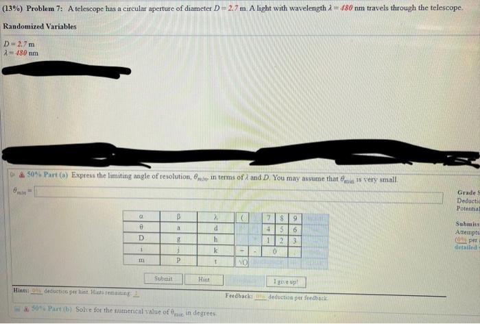Solved (13\%) Problem 7: A telescope has a circular aperture | Chegg.com