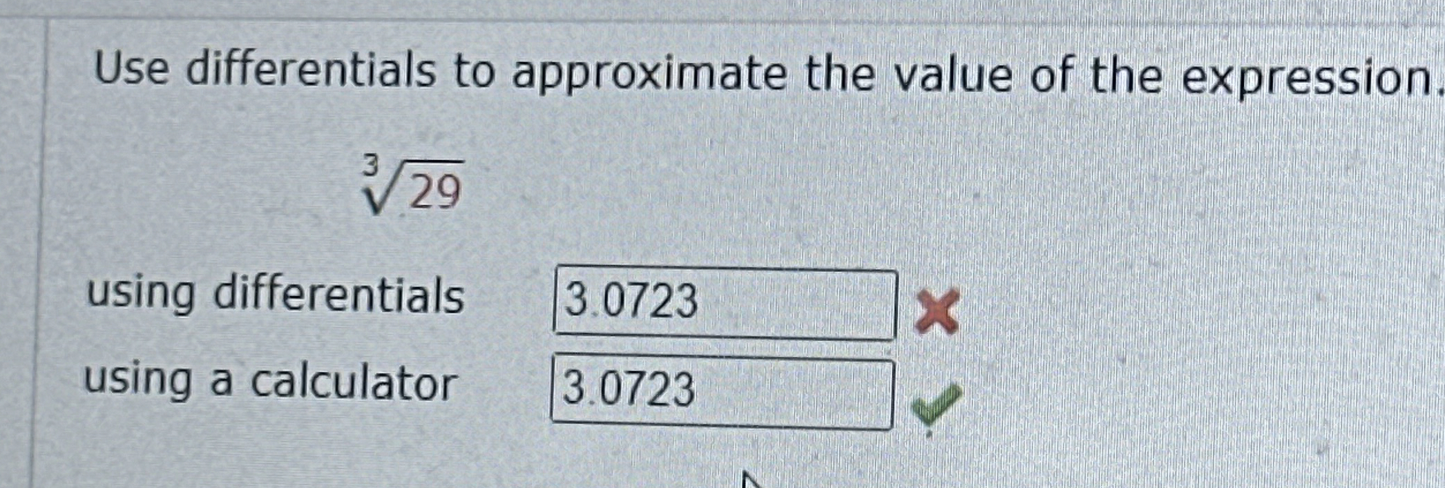 Solved Use differentials to approximate the value of the | Chegg.com