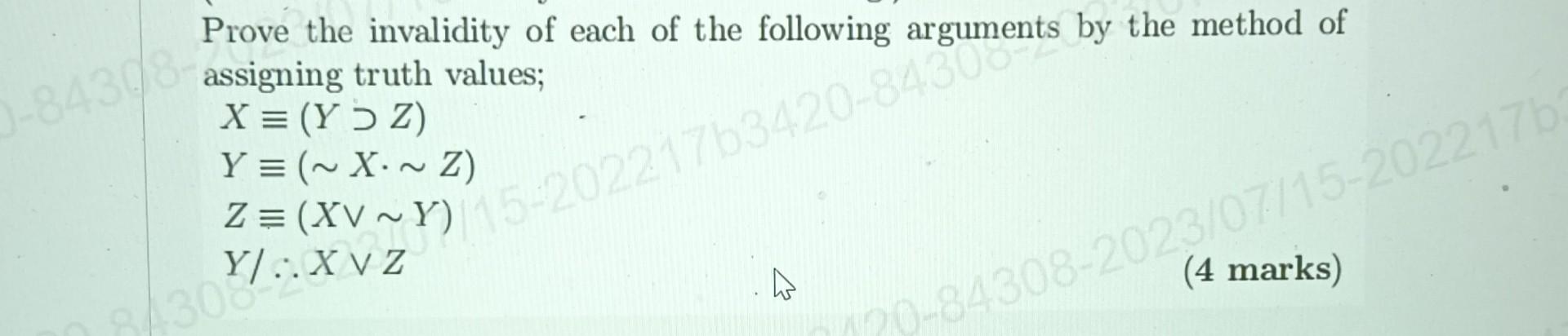 Prove the invalidity of each of the following | Chegg.com