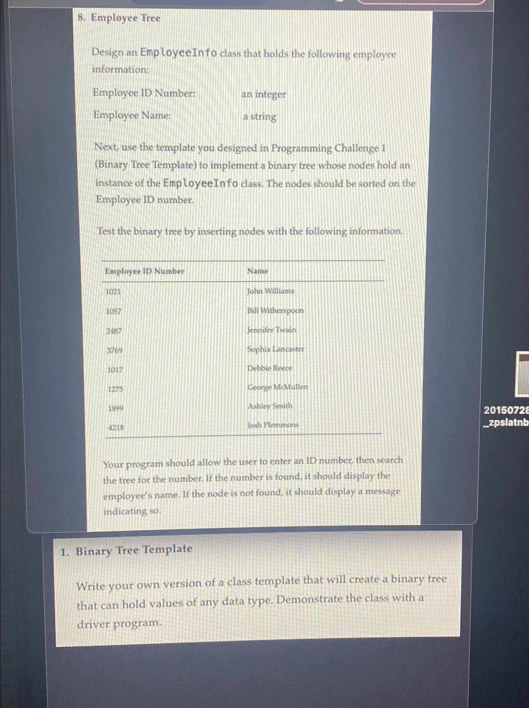 Solved 8. ﻿Employee TreeDesign an EmployeeInfo class that | Chegg.com