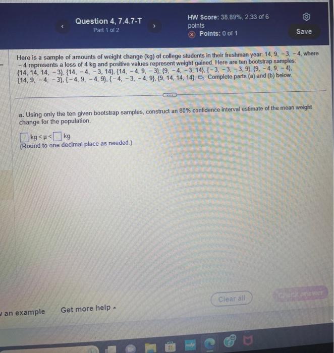 Here is a sample of amounts of weight change (kg) of | Chegg.com