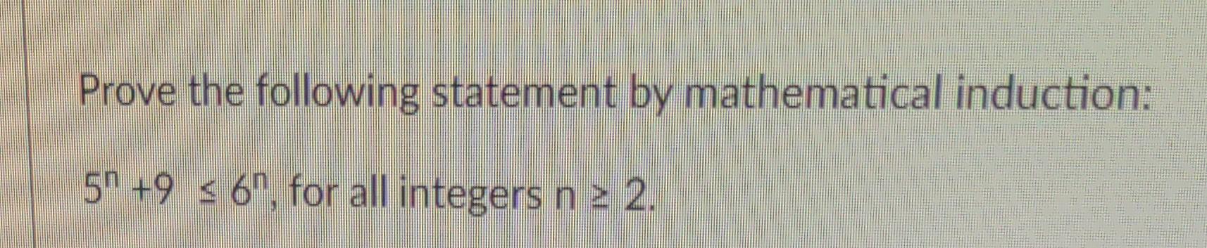 Solved Prove the following statement by mathematical | Chegg.com