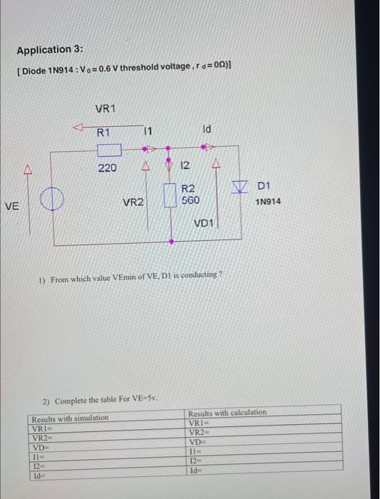Solved Application 3: [Diode 1 N914:V0=0.6 V threshold | Chegg.com