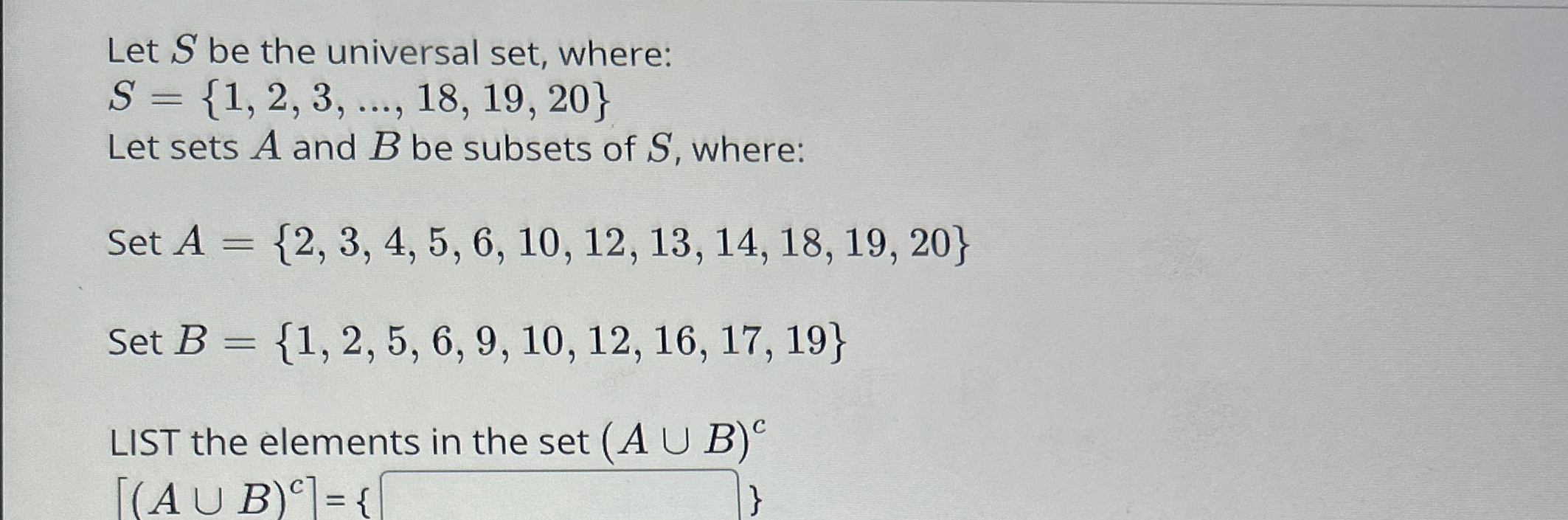 Solved Let S ﻿be the universal set, | Chegg.com