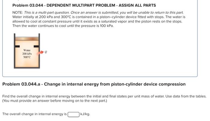 Solved Problem 03.044 - DEPENDENT MULTIPART PROBLEM - ASSIGN | Chegg.com