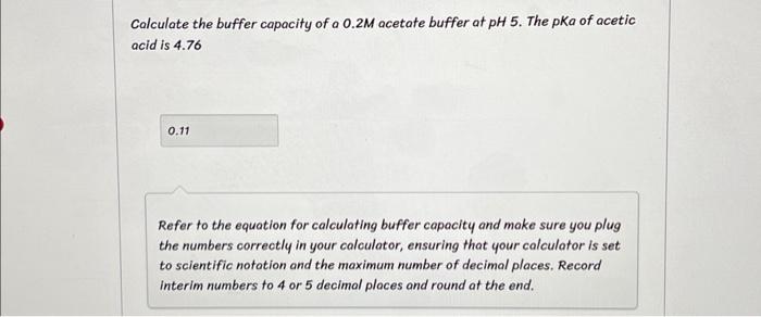 Solved Calculate the buffer capacity of a 0.2M acetate | Chegg.com