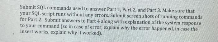 Solved Submit SQL commands used to answer Part 1, Part 2, | Chegg.com
