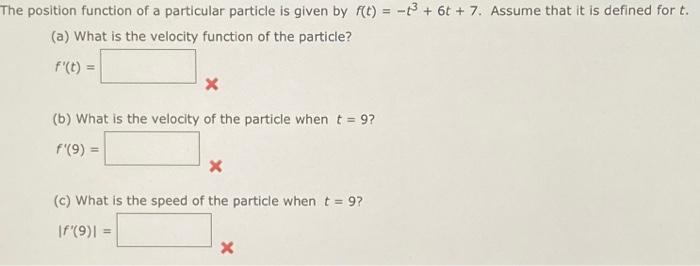 Solved The position function of a particular particle is | Chegg.com