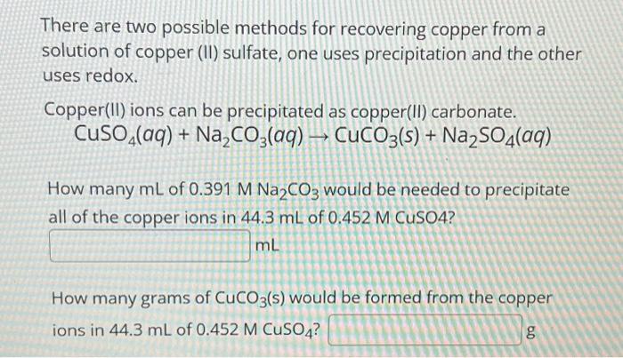 Solved There are two possible methods for recovering copper | Chegg.com