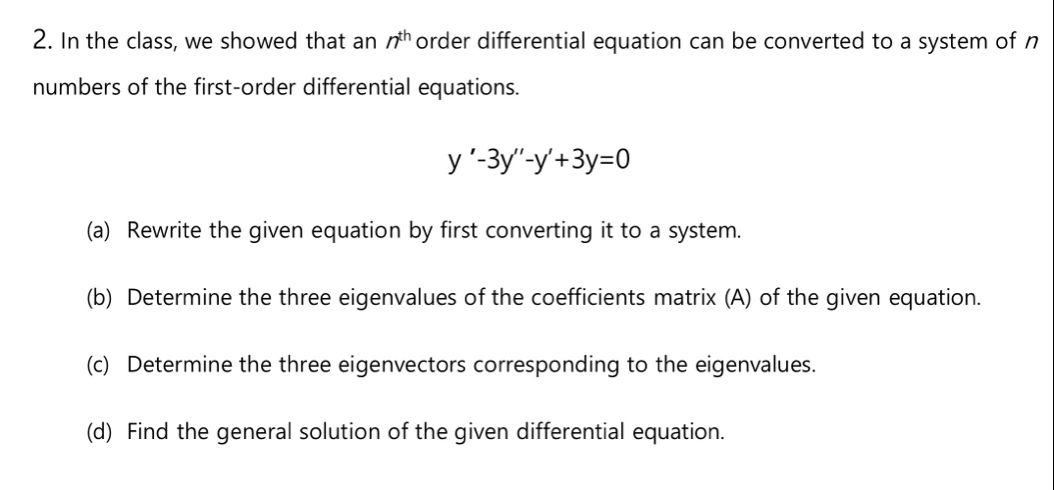 Solved In the class, we showed that an nth ﻿order | Chegg.com