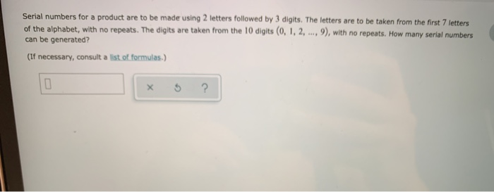 Solved Serial numbers for a product are to be made using 2 | Chegg.com