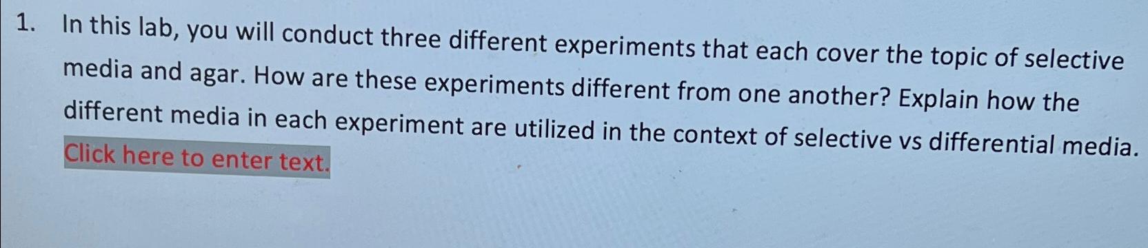 Solved In this lab, you will conduct three different | Chegg.com