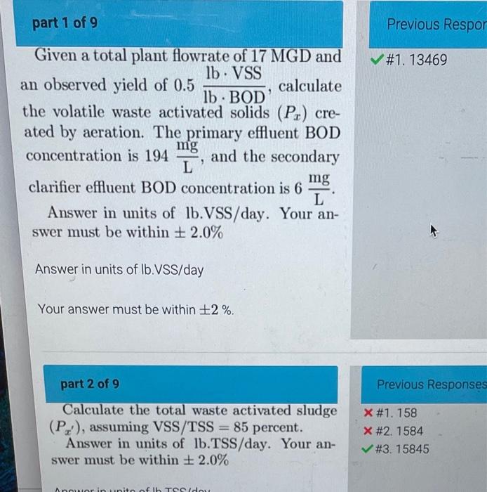 Solved Given a total plant flowrate of 17MGD and an observed | Chegg.com