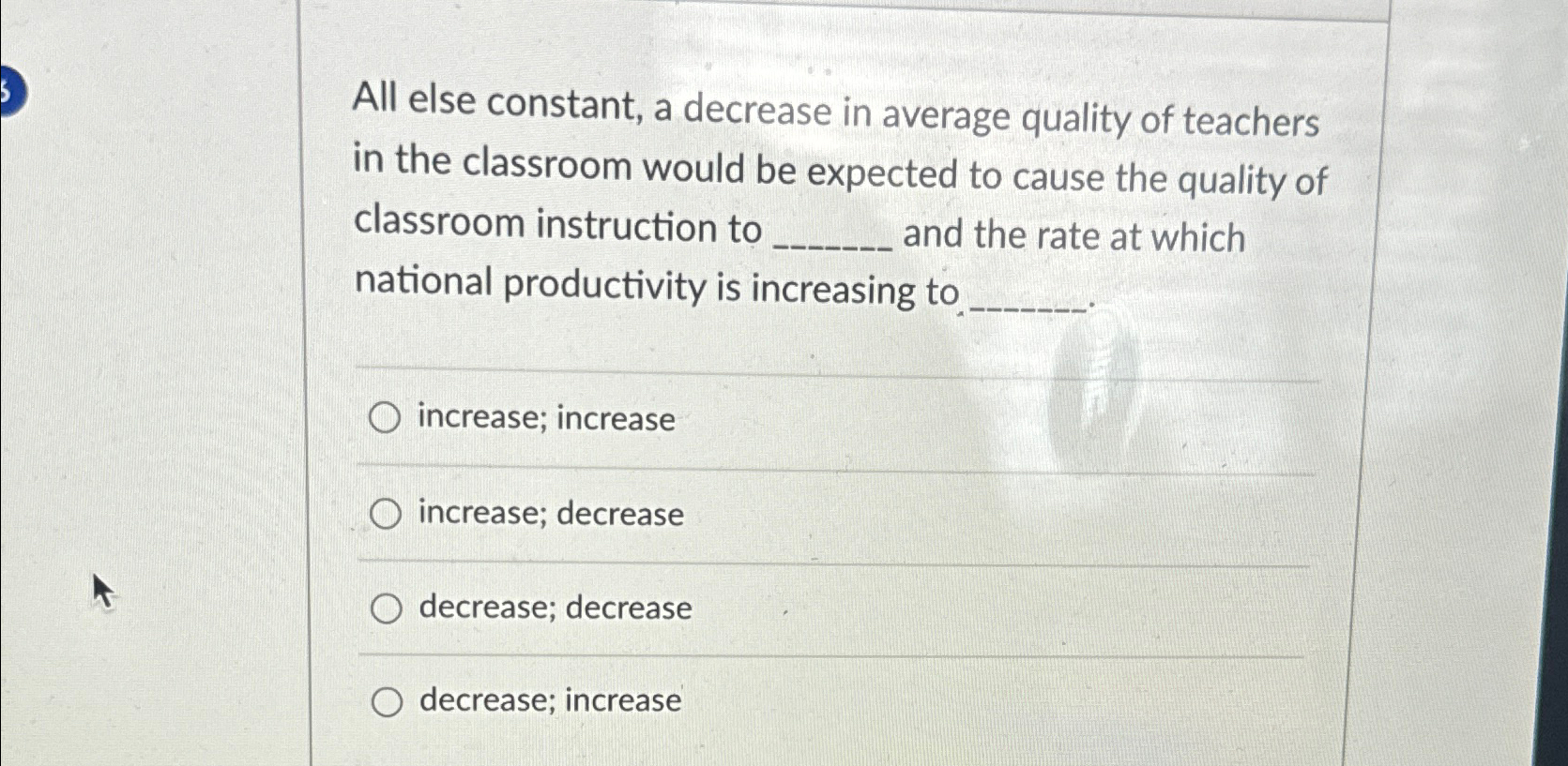 Solved All else constant, a decrease in average quality of | Chegg.com