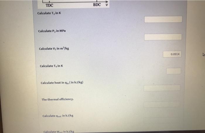 Solved TDC BDC Calculate T, in K Calculate P, in MPa | Chegg.com