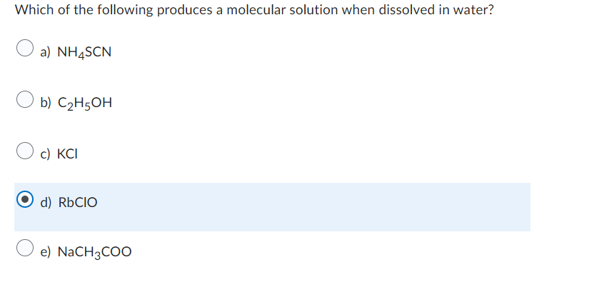 Solved Which of the following produces a molecular solution | Chegg.com